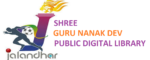Shri Guru Nanak Dev Public Digital Library – An Initiative of Jalandhar Smart City Limited