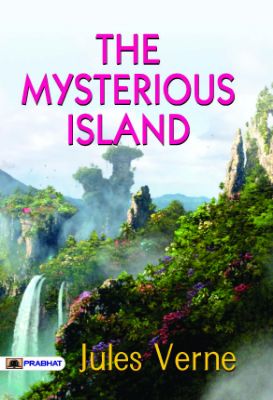 THE MYSTERIOUS ISLAND by Jules Verne – Shri Guru Nanak Dev Public ...